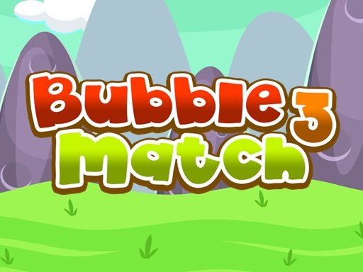 Bubble Match 3 - Click here to play for free